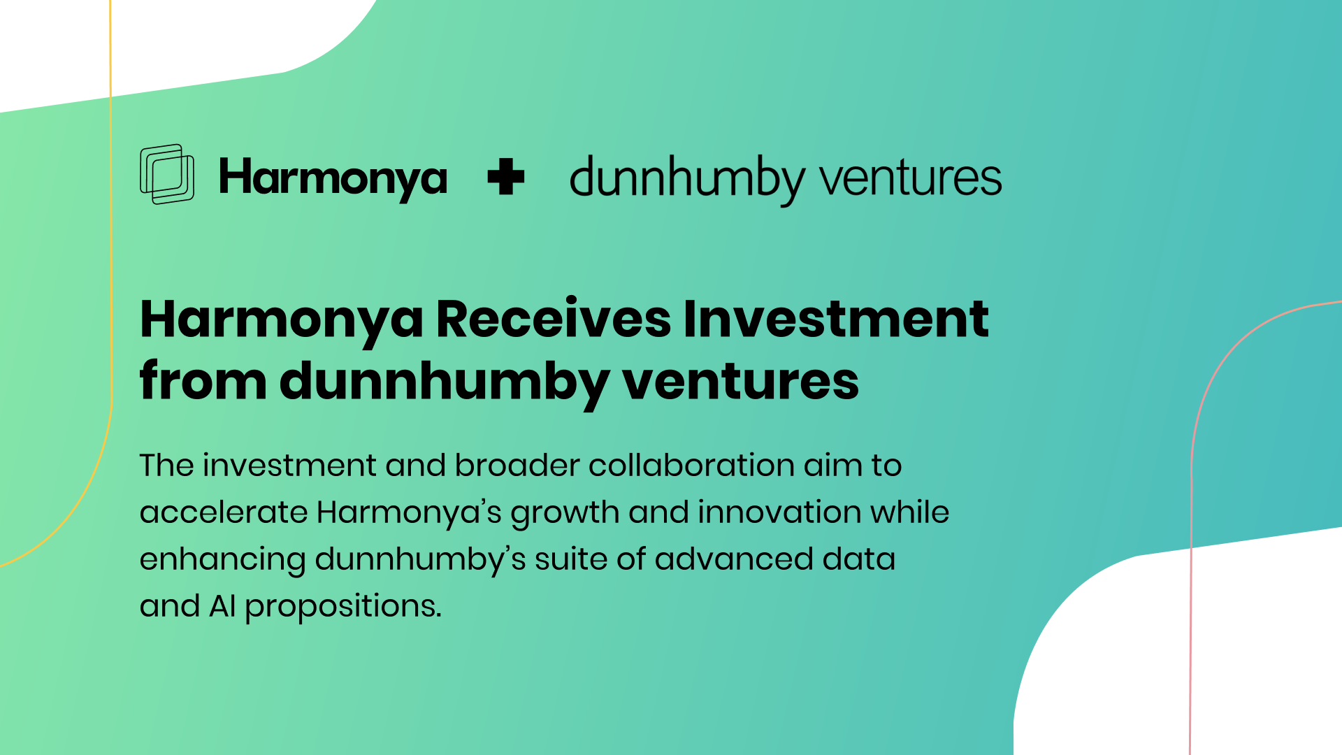 Harmonya Receives Investment from dunnhumby Ventures to Accelerate its AI Platform For CPGs And ...